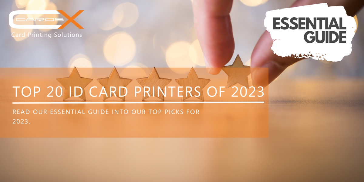 Top ID Card Printers of 2023 | Cards-X (UK)